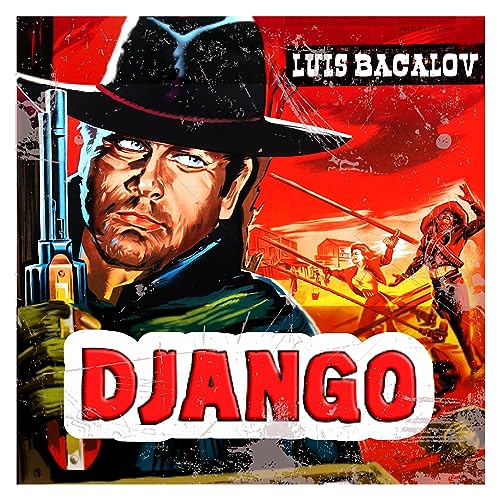 Django (Original Motion Picture Soundtrack) (Remastered) von Luis ...