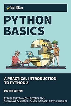 Python Basics: A Practical Introduction to Python 3: 9781775093329 ...