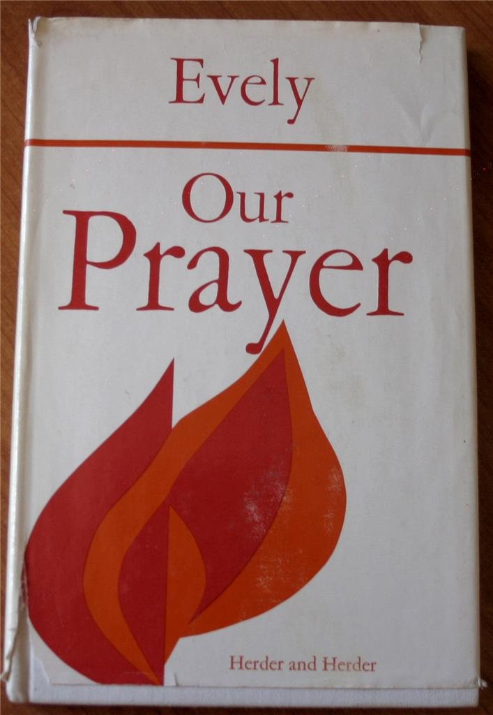Our Prayer: evely, louis: Amazon.com: Books