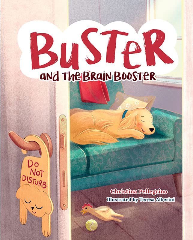 Buster and the Brain Booster: Christina Pellegrino: 9781637555996 ...