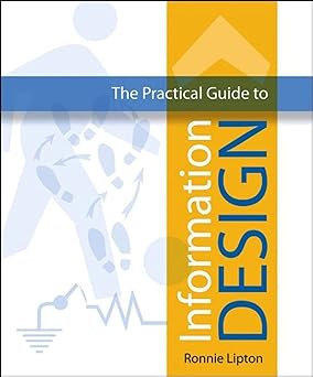 The Practical Guide to Information Design: 9780471662952: Computer ...