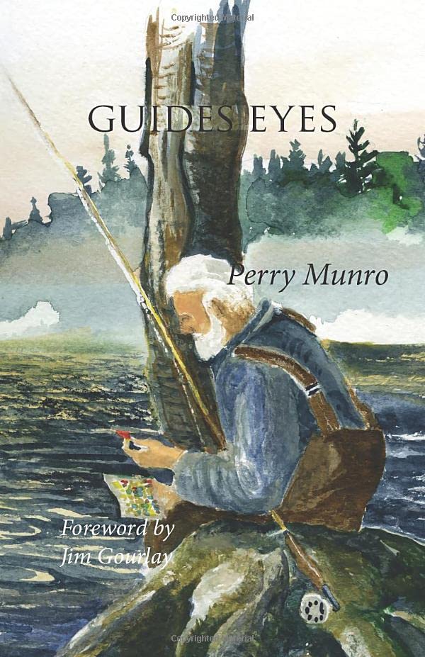 Guides Eyes: Munro, Perry: 9780992148751: Books - Amazon.ca