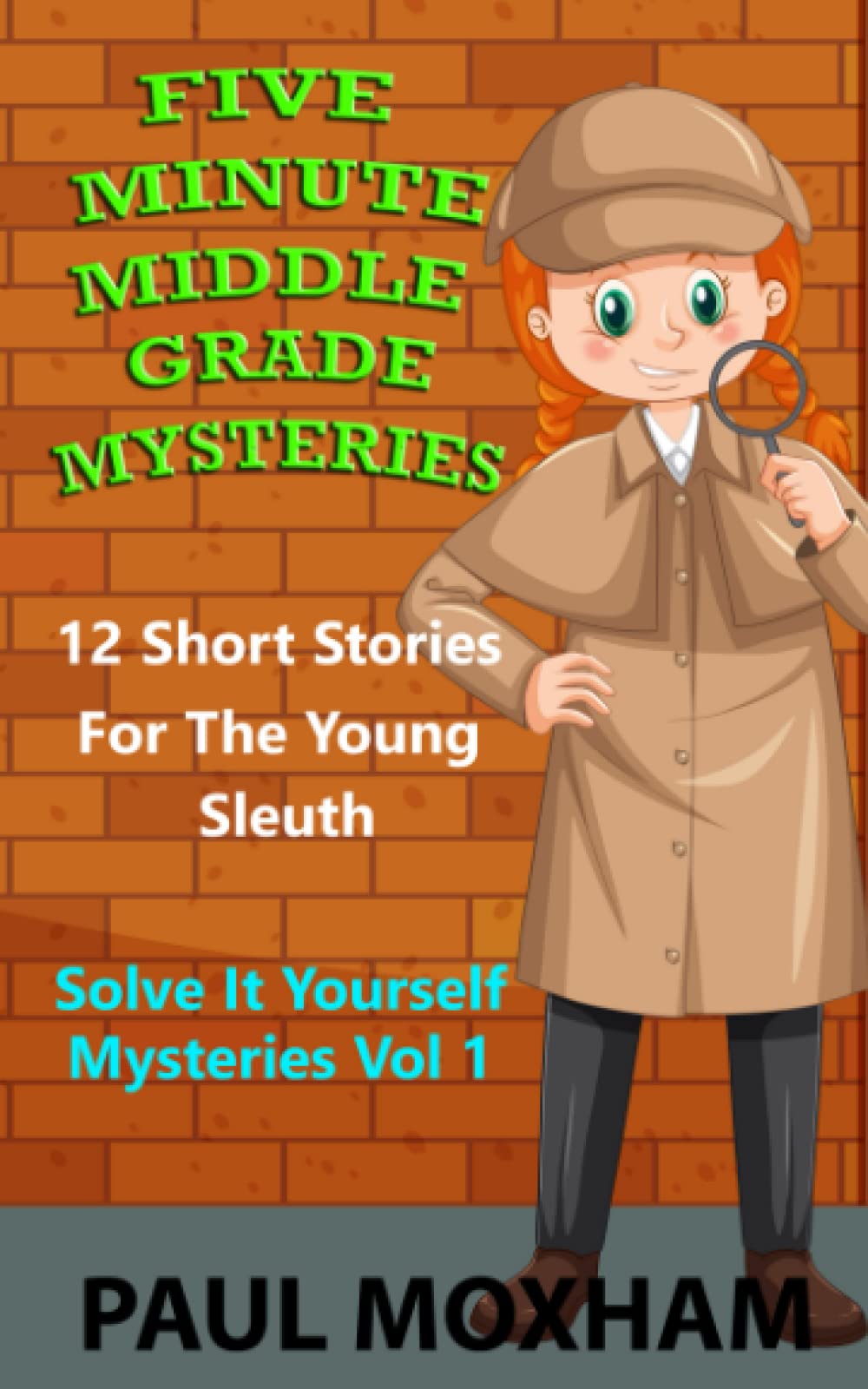 Amazon | Five Minute Middle Grade Mysteries Volume 1 | Moxham, Paul ...