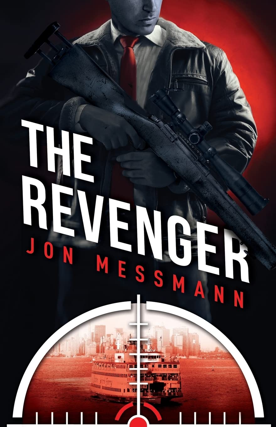 Amazon.com: The Revenger: 9781954841178: Messmann, Jon: Books