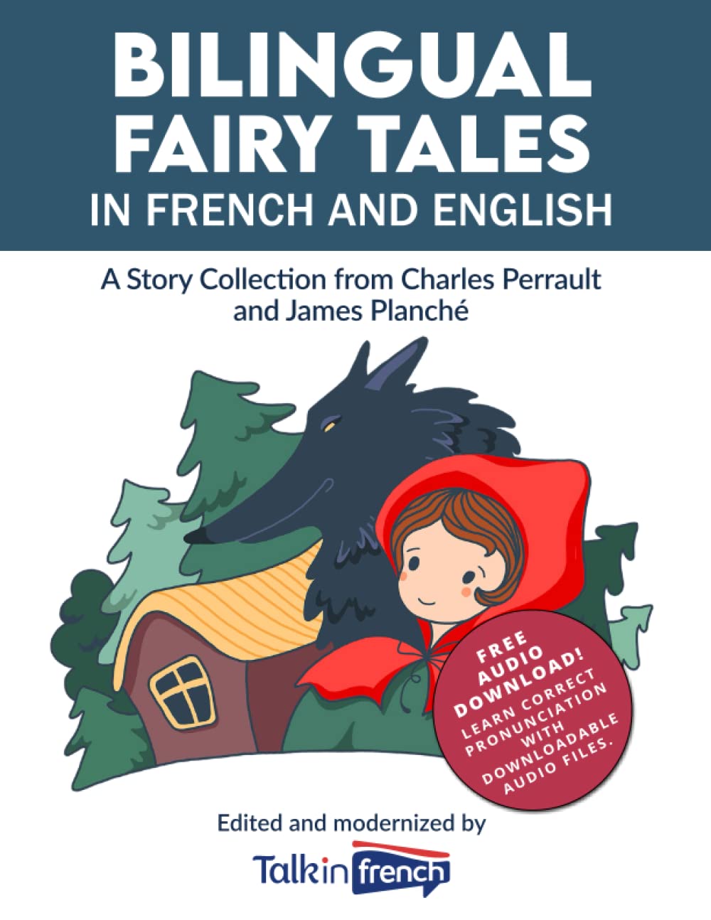Bilingual Fairy Tales in French and English: A Story Collection from ...