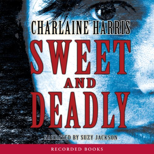 Amazon.com: Sweet and Deadly (Audible Audio Edition): Charlaine Harris ...