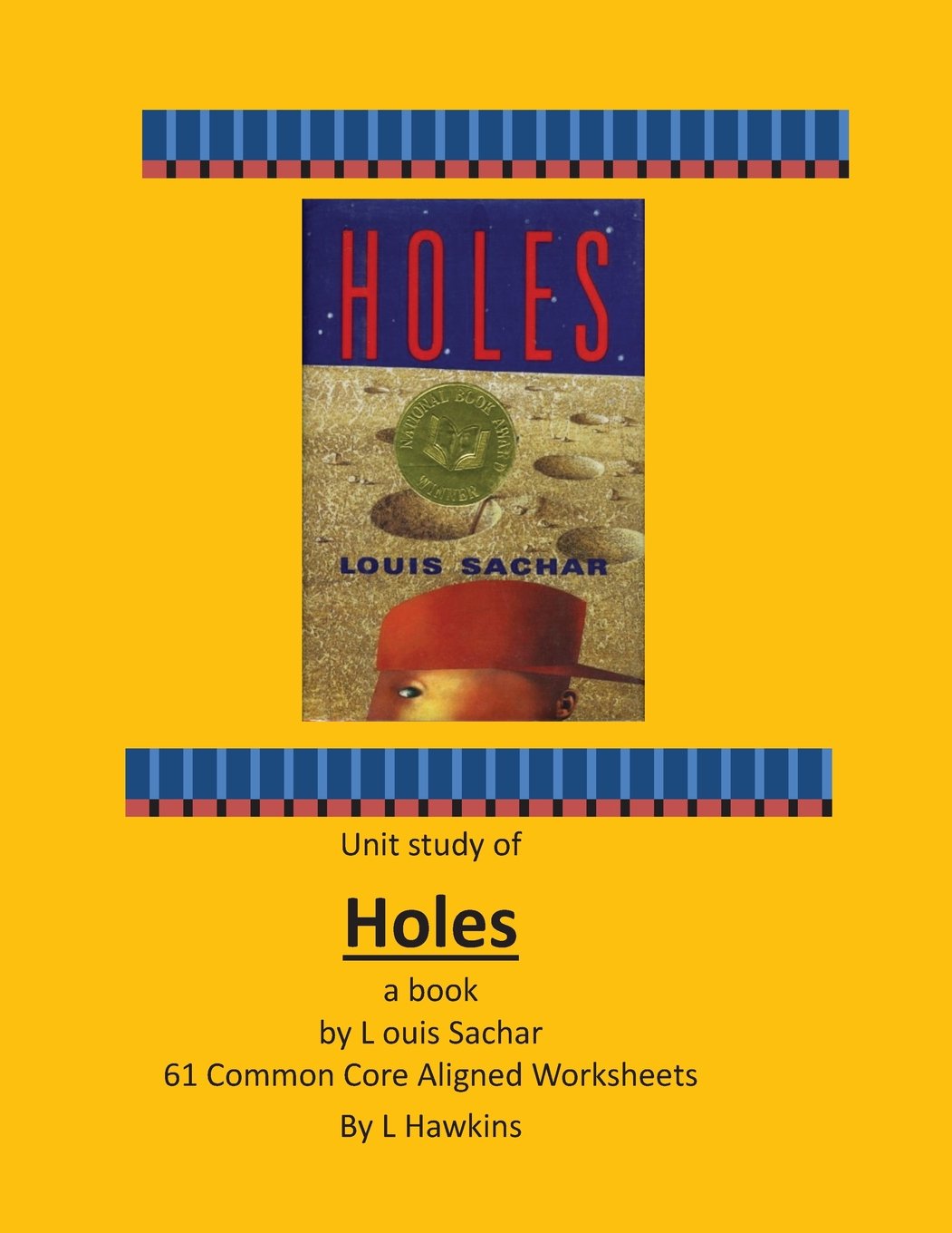Holes By Louis Sachar 61 Common Core Aligned Worksheets: Amazon.co.uk ...