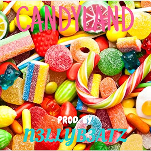Candyland de N3llyB3atz no Amazon Music Unlimited