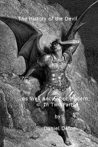 The History of the Devil: As Well Ancient as Modern: In Two Parts ...