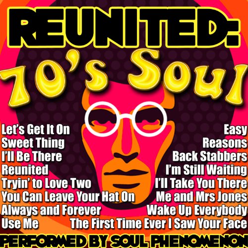 Play Reunited: 70's Soul by Soul Phenomenon on Amazon Music