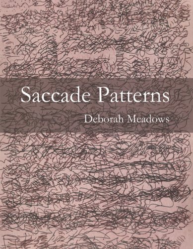 Amazon.com: Saccade Patterns eBook : Meadows, Deborah : Kindle Store