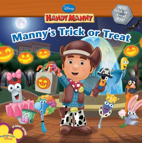 Manny's Trick or Treat (Handy Manny): Miller, Sara: 9781423128670 ...