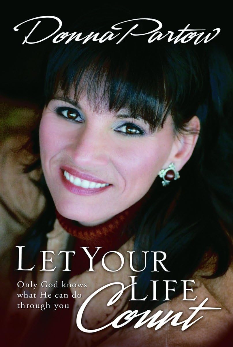 Let Your Life Count: Make a Difference Right Where You Are: Partow ...
