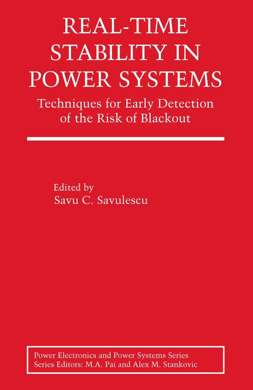 Real-Time Stability in Power Systems: Techniques for Early Detection of ...