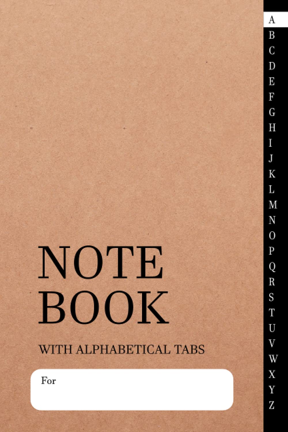 Notebook with Alphabetical Tabs: Simple notebook with alphabetical tabs ...