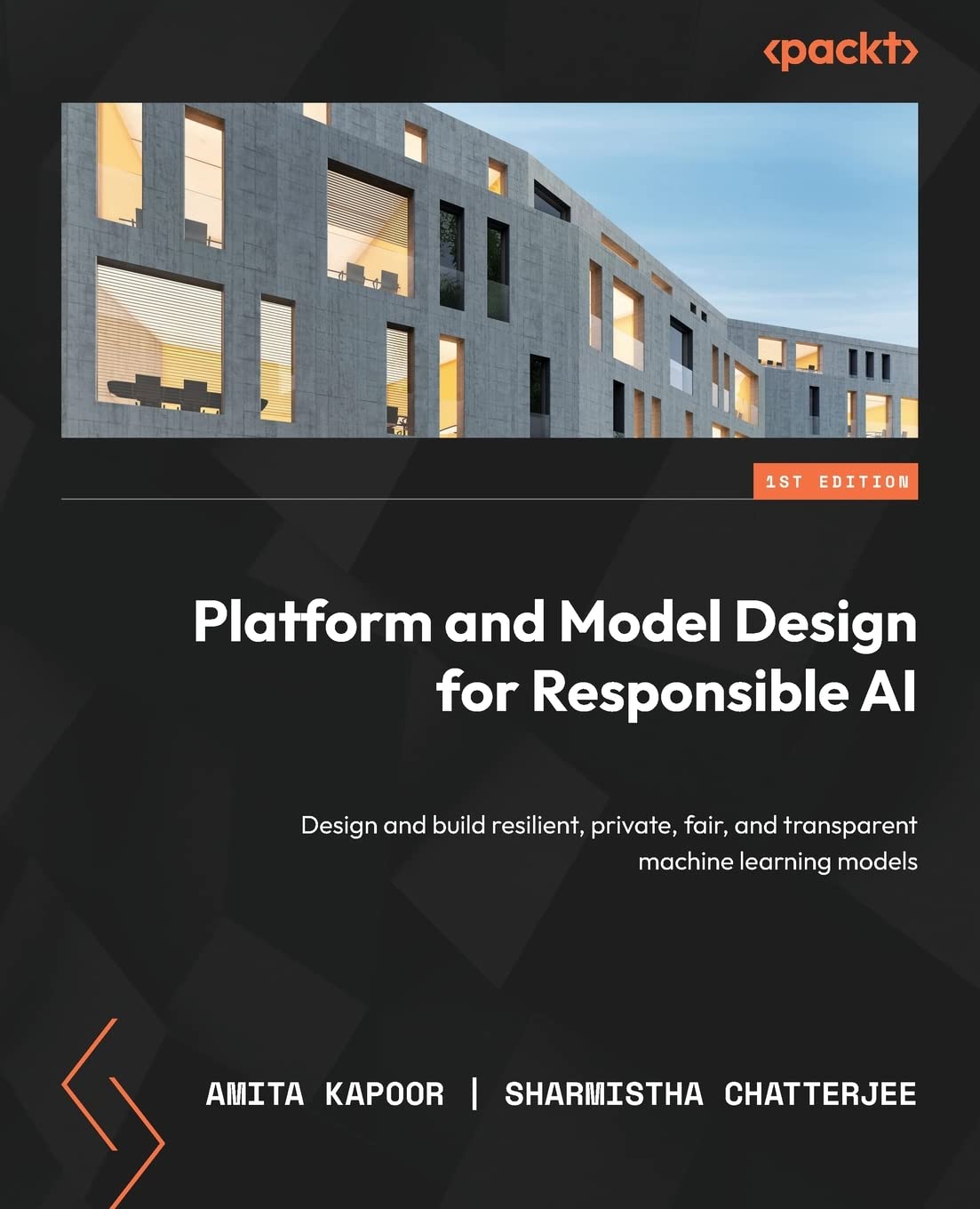 Platform and Model Design for Responsible AI: Design and build ...