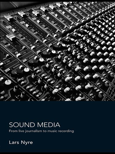 Amazon.com: Sound Media: From Live Journalism to Music Recording eBook ...
