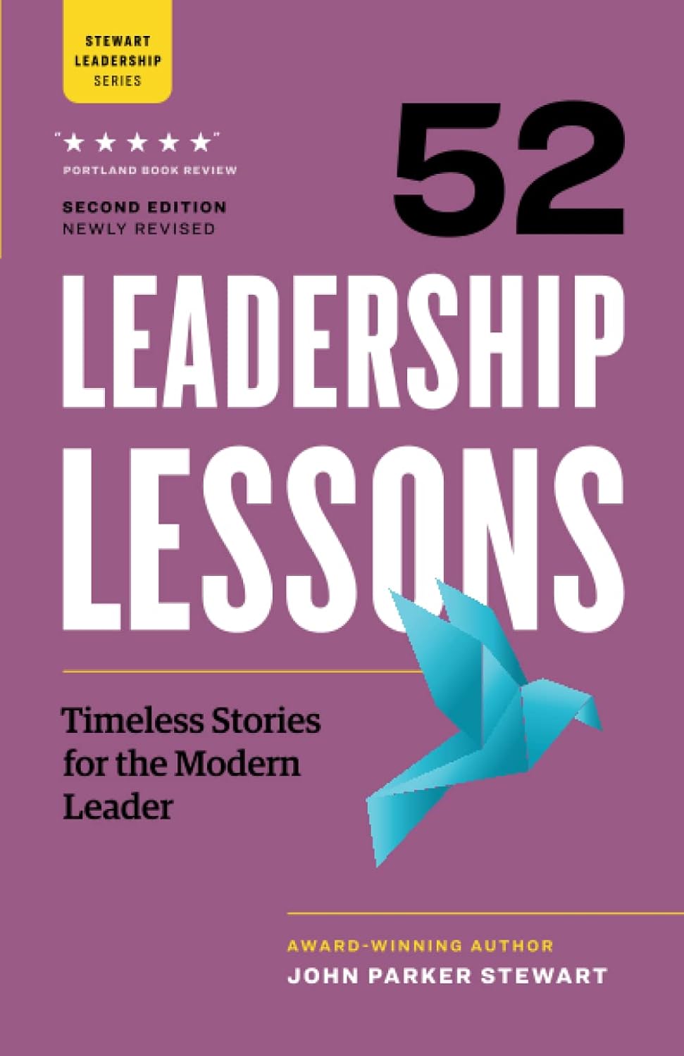 Amazon.com: 52 Leadership Lessons: Timeless Stories for the Modern ...
