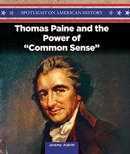 Amazon | Thomas Paine and the Power of Common Sense (Spotlight on ...