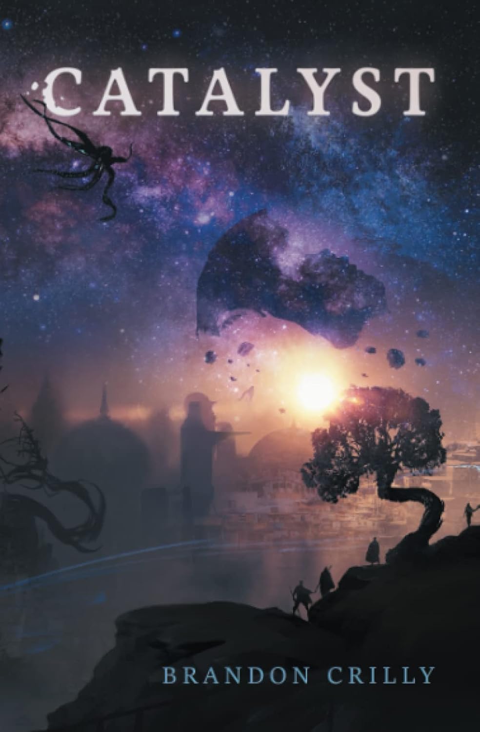 Amazon.com: Catalyst: 9781945009907: Crilly, Brandon: Books