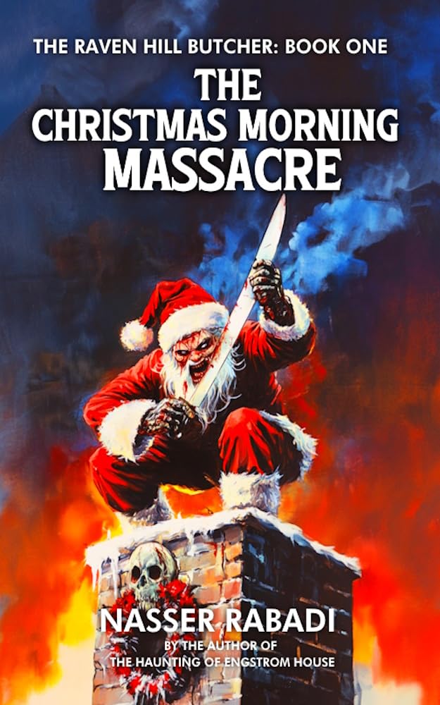 Amazon.com: THE CHRISTMAS MORNING MASSACRE: A Slasher Horror Novel (THE ...
