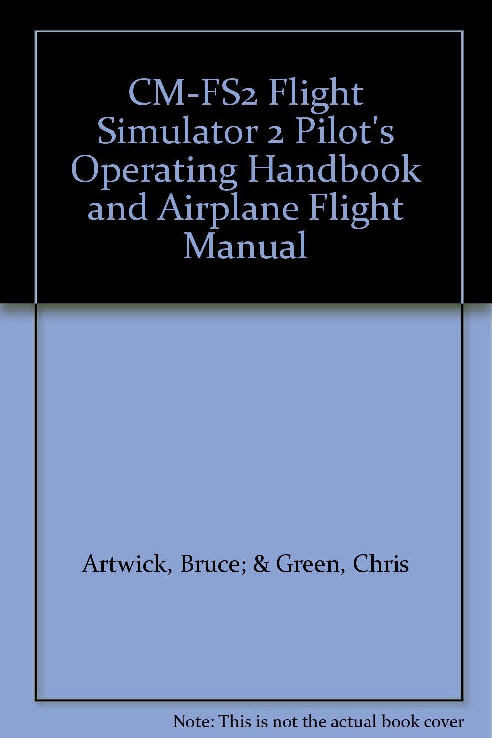 AMIGA FLIGHT SIMULATOR II : Pilot's Operating Handbook and Airplan ...