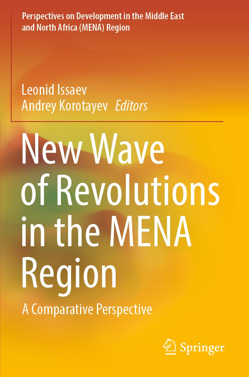 New Wave of Revolutions in the MENA Region: A Comparative Perspective ...