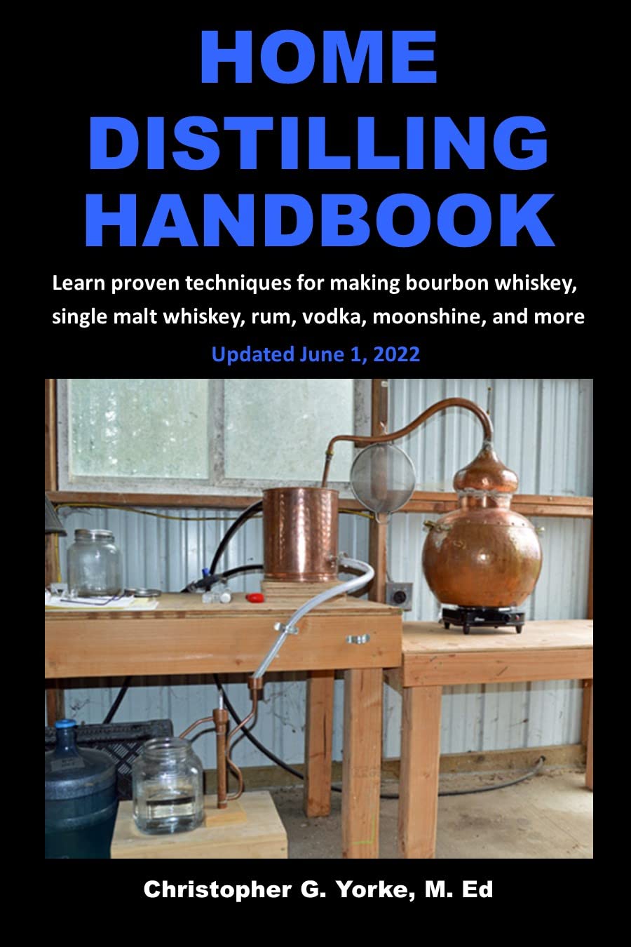 Amazon.com: Home Distilling Handbook (Distilling Books) eBook : Yorke ...
