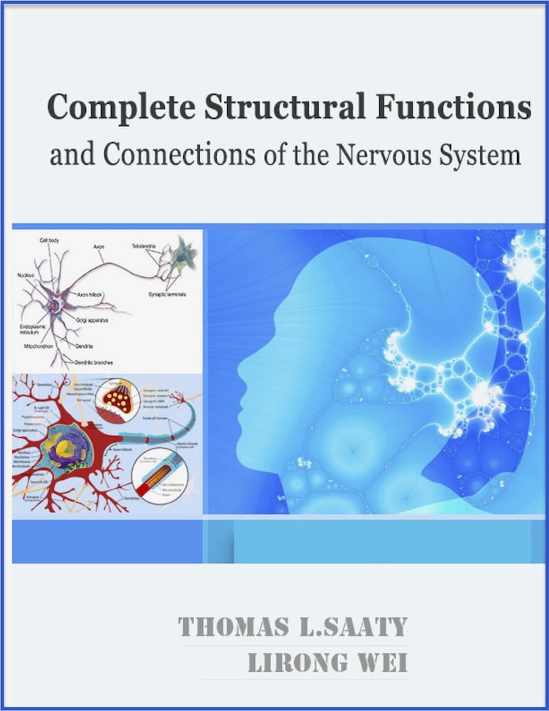 Complete Structural Functions and Connections of the Nervous System ...