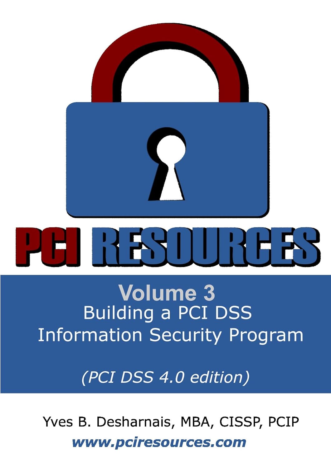 Amazon.com: PCI Resources - Volume 3 - Building a PCI DSS Information ...