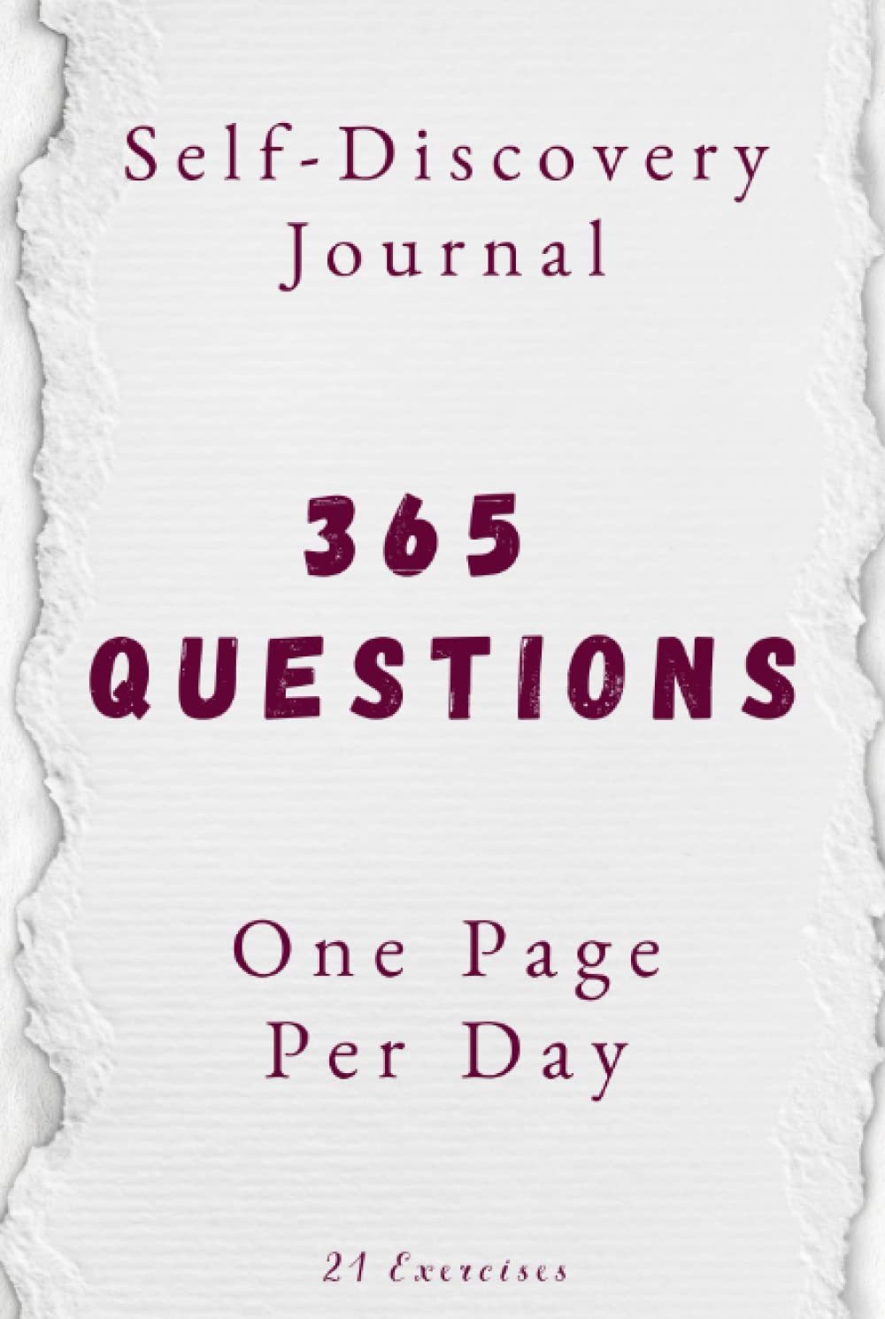 365 Questions, One Page Per Day: A One Year Self-Discovery Journal ...