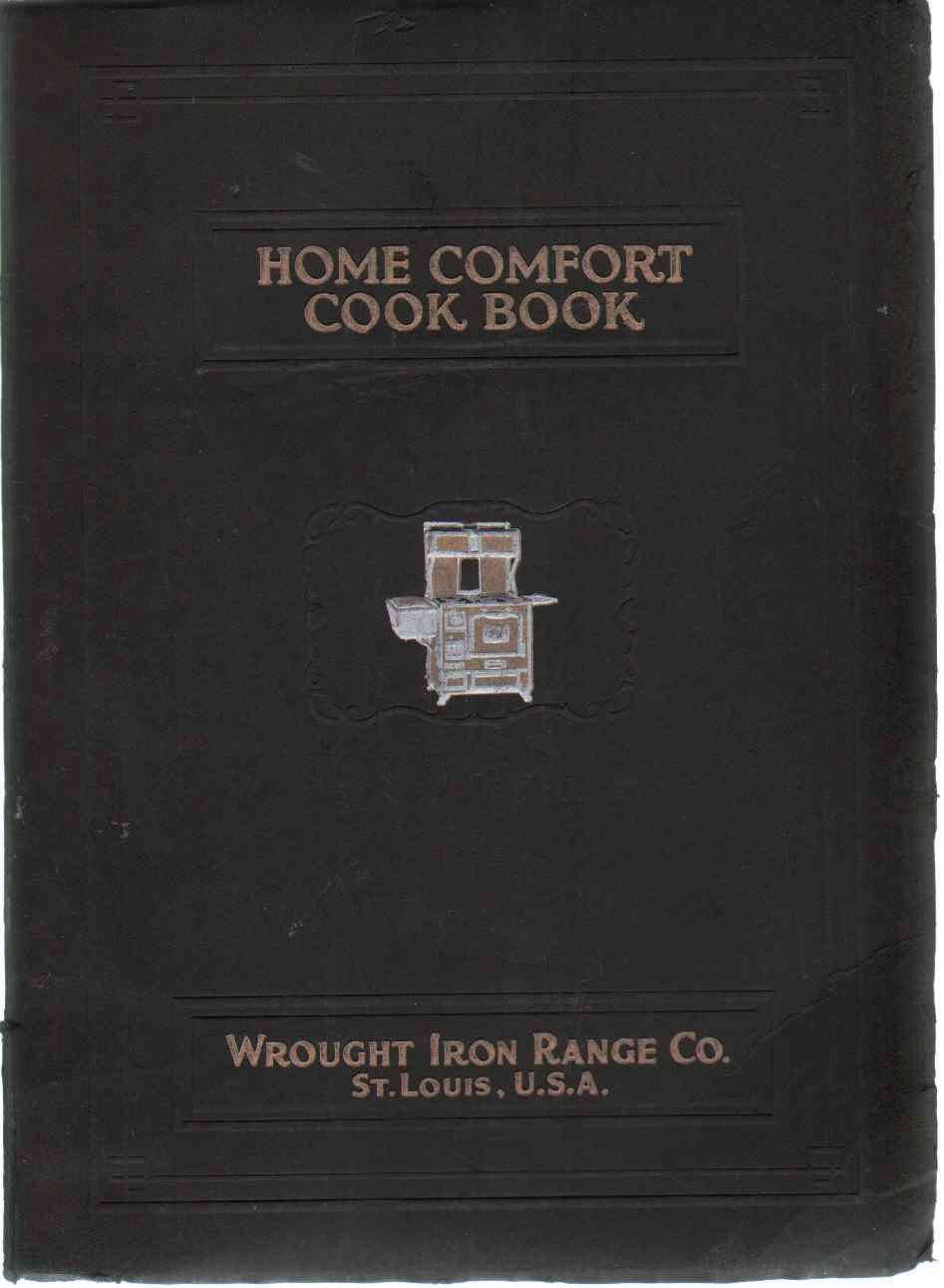 Home Comfort Cook Book: Wrought Iron Range Co.: Amazon.com: Books