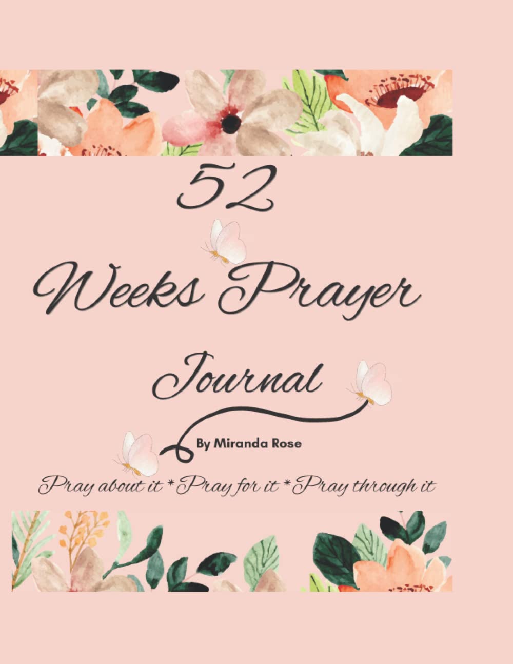 Pink 52 Weeks Prayer Journal for Women-Prayer Journals for the New Year ...