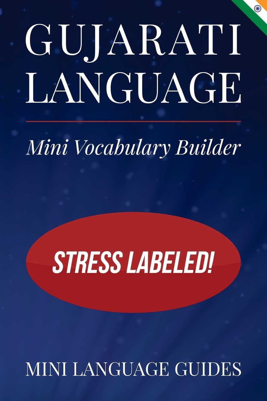Gujarati Language Mini Vocabulary Builder: Stress Labeled!: Language ...