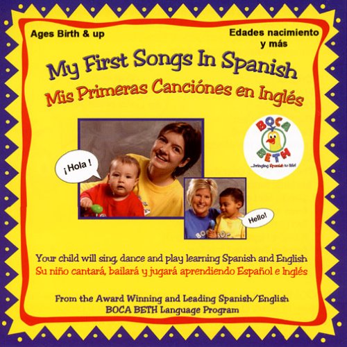 My First Songs in Spanish/Mis Primeras Canciónes en Inglés: Various ...