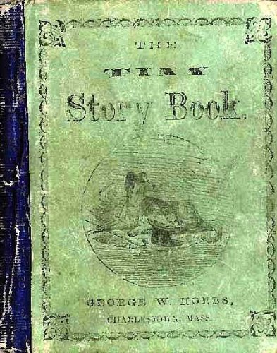 Amazon.com: The Tiny Story Book - 1854 eBook : Hobbs , George W. : Books