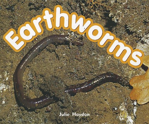 Earthworms: Leveled Reader (Rigby Focus Early Fluency): Rigby ...