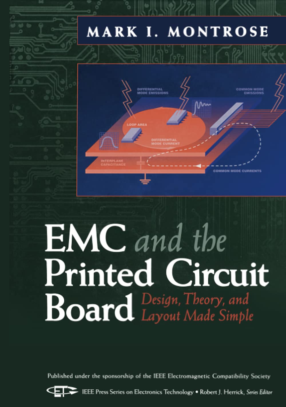 Emc & the Printed Circuit Board: Design, Theory, & Layout Made Simple ...