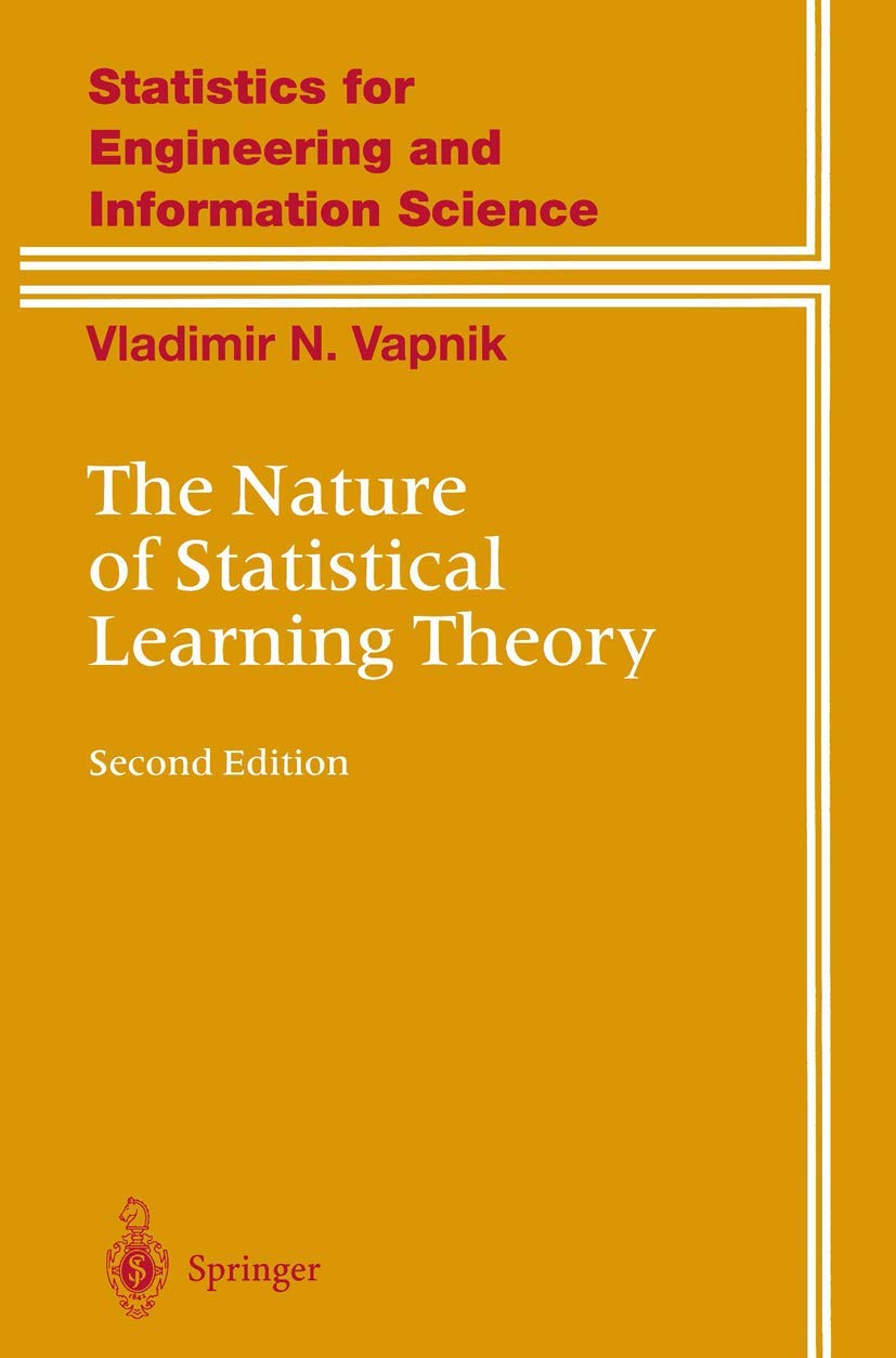 Amazon.com: The Nature of Statistical Learning Theory (Information ...