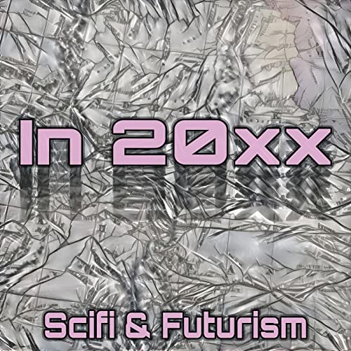 Amazon.com: In 20xx Scifi and Futurism : Leon Horn: Books