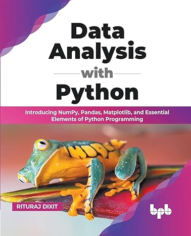 Amazon | Data Analysis with Python: Introducing NumPy, Pandas, Matplotlib, and Essential ...