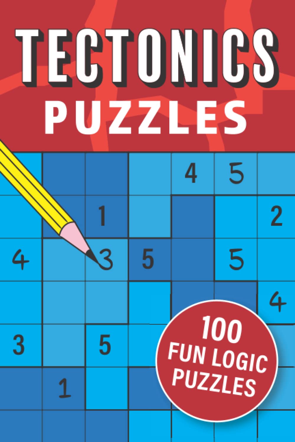 Buy Tectonics Puzzles: 100 fun logic puzzles in a range of grid sizes ...