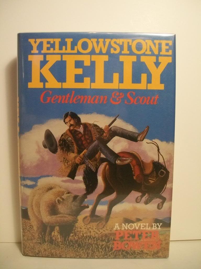 Yellowstone Kelly: Gentleman and Scout (Frontier Library (Ottawa, Ill ...