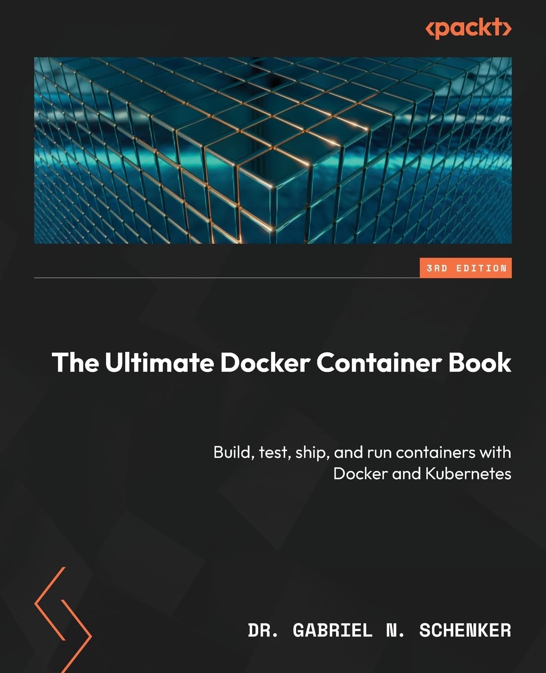 The Ultimate Docker Container Book Build Test Ship And Run Containers With Docker And