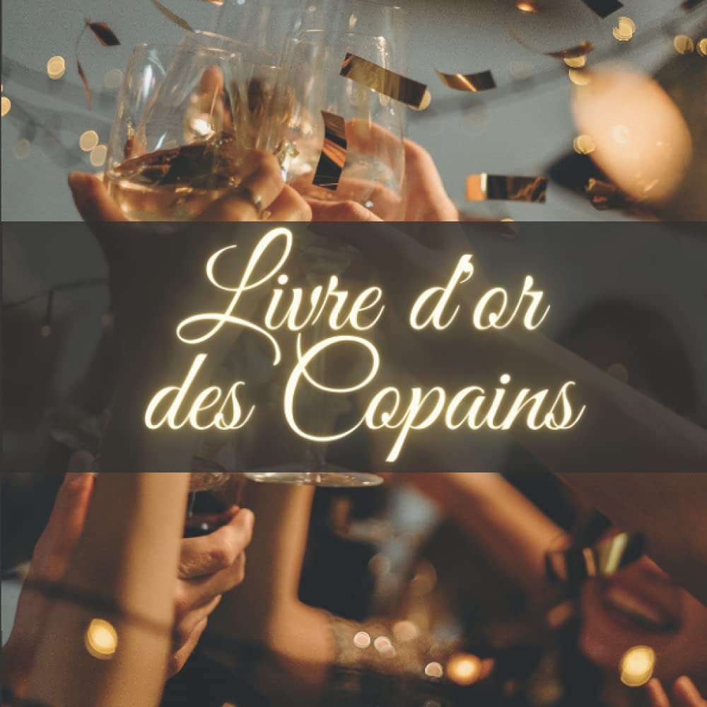 Livre Dor Des Copains Cahier Ligne A Remplir 101 Pages | Desertcart ...