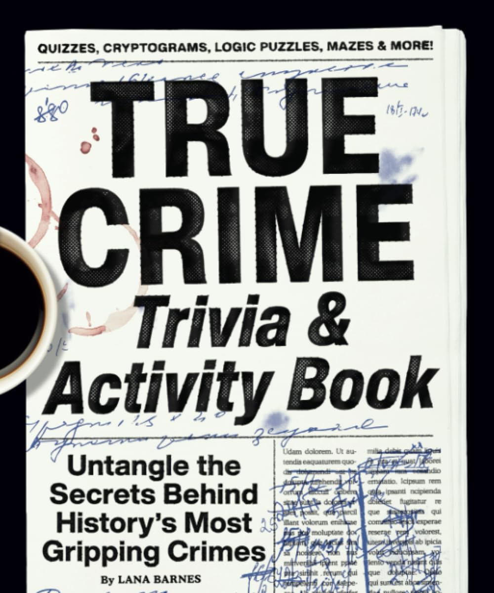 Amazon | True Crime Trivia & Activity Book: Untangle the Secrets Behind ...