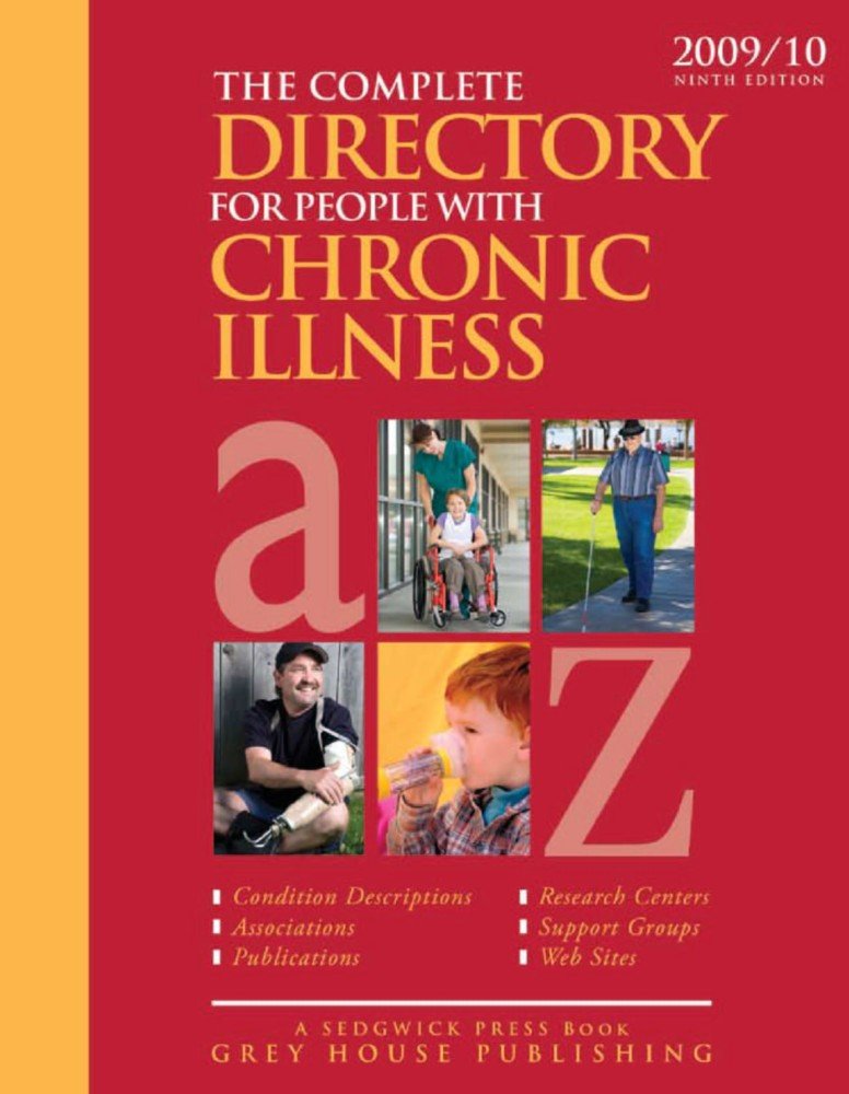 Buy The Complete Directory for People With Chronic Illness 2009/10 ...