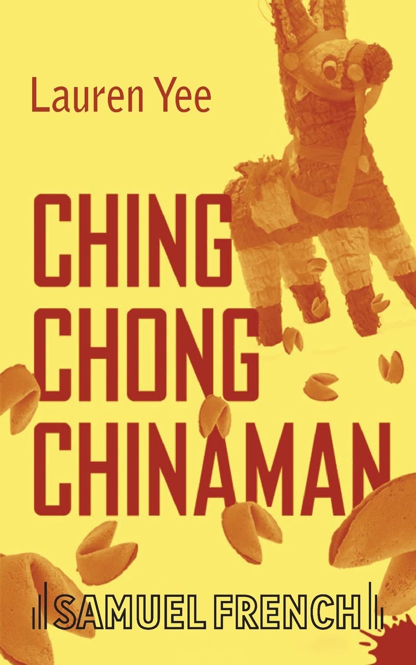 Amazon.com: Ching Chong Chinaman: 9780573698545: Yee, Lauren: Books