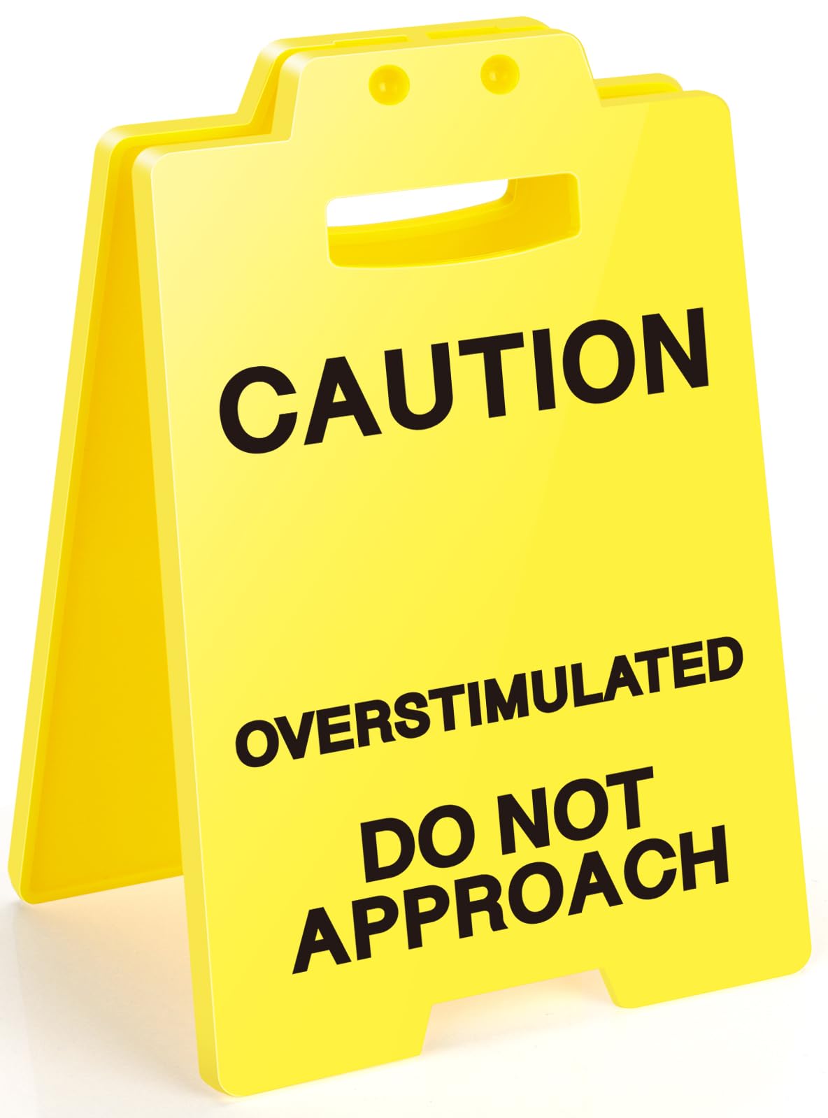 Overstimulated Do Not Approach Sign Caution Overstimulated Desk Sign ...