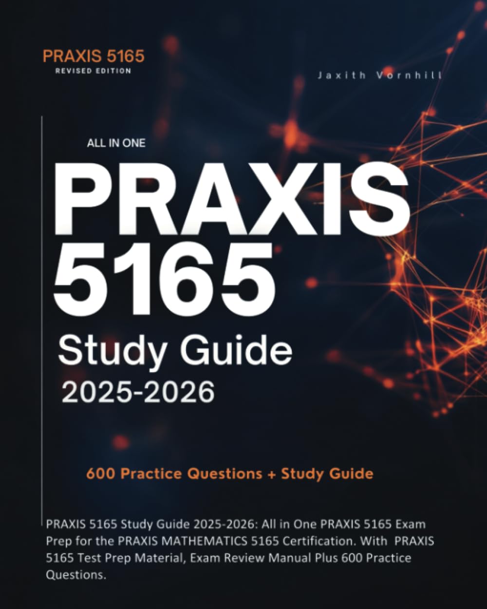 PRAXIS 5165 Study Guide 2025-2026: All in One PRAXIS 5165 Exam Prep for ...